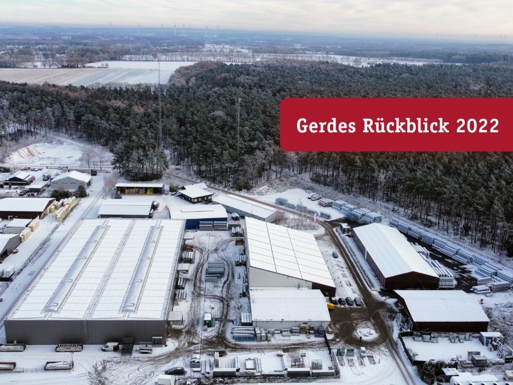 Gerdes Rückblick – das war unser Jahr 2022